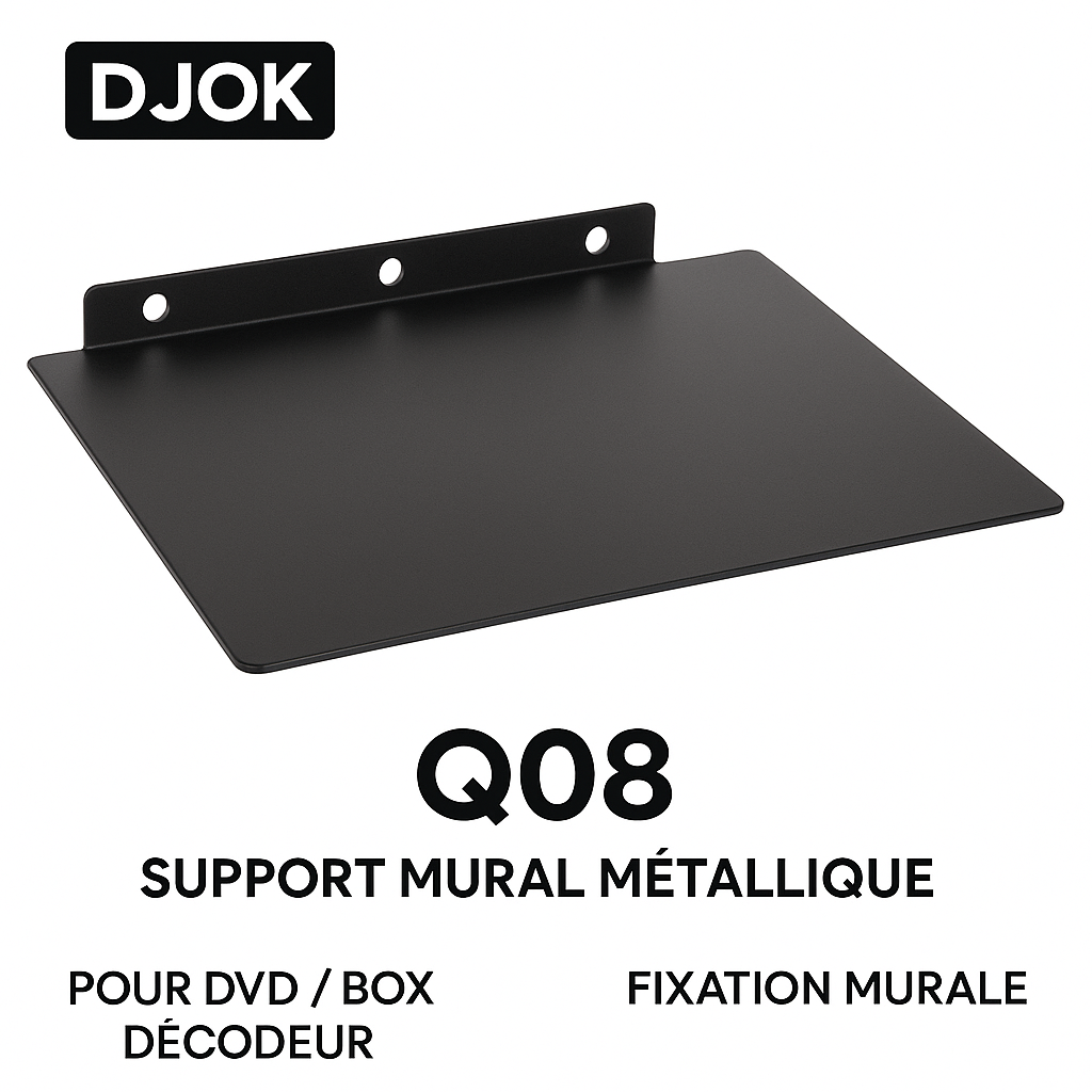 DJOK Q08-Big – Support Mural Métal pour DVD, Décodeur ou Box TV (Modèl– DJOKSTORE.CI